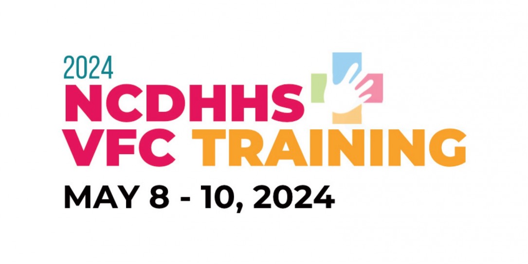 2024 NC DHHS Vaccines for Children Conference